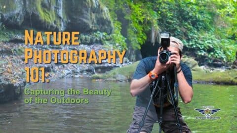 Nature Photography 101: Capturing the Beauty of the Outdoors | Air ...